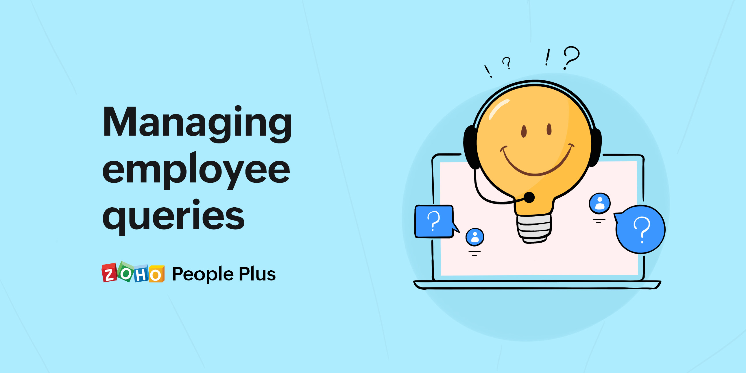 5 tips to handle employee queries more effectively | Zoho People Plus
